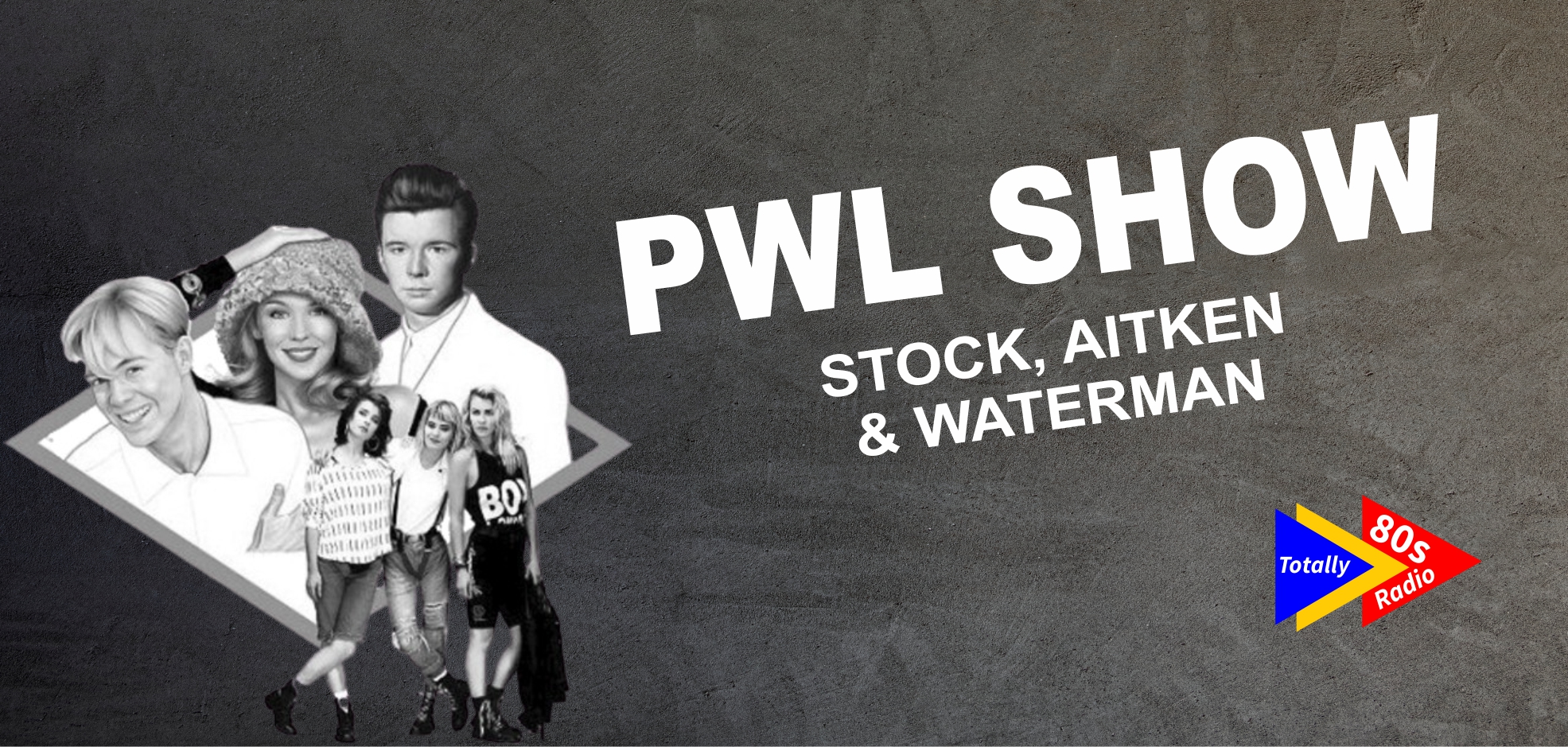 PWL Show – Totally 80s Radio